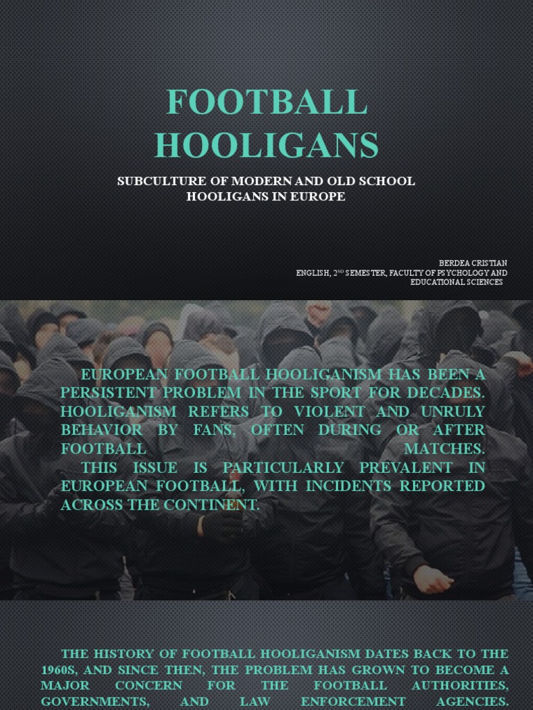 Subculture of Football hooligans | PDF | Violence | Association Football