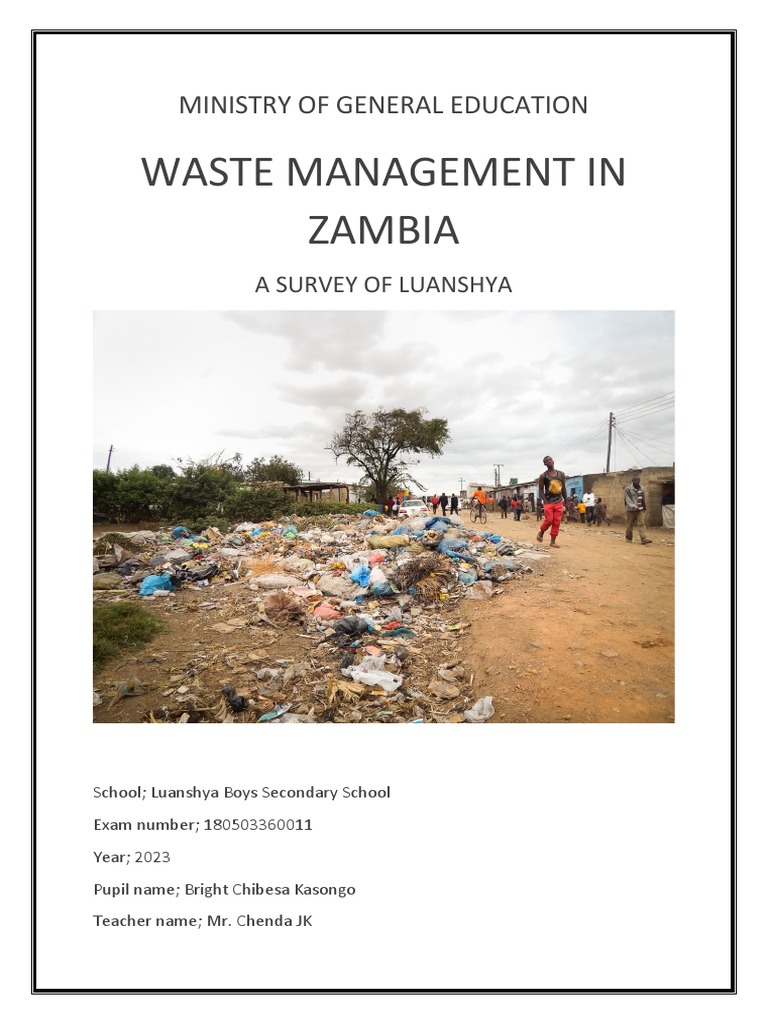 Field Project Bright Chibesa Kasongo 12N | PDF | Waste | Waste Management