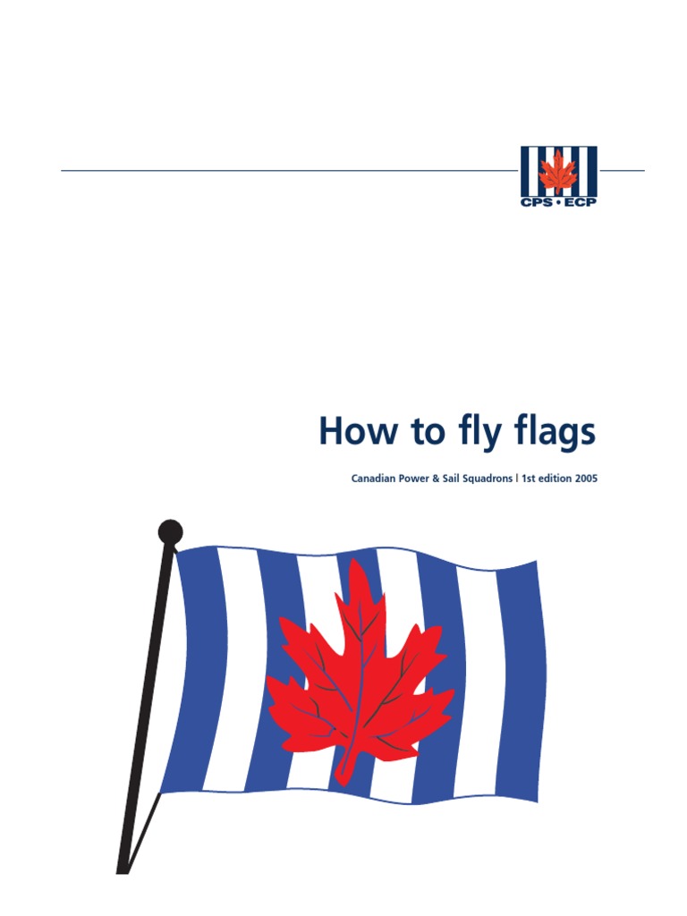 How To Fly Flags | Download Free PDF | Flag | Symbols