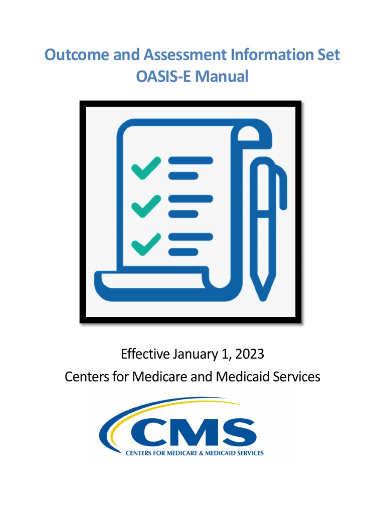 OASIS-E Guidance Manual - 5.16.22 | PDF | Audit | Medicare (United States)