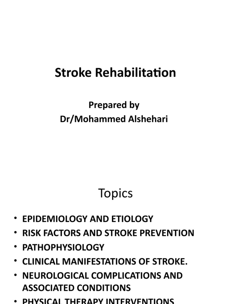 Stroke Rehab: Risks & Interventions | PDF | Stroke | Ischemia