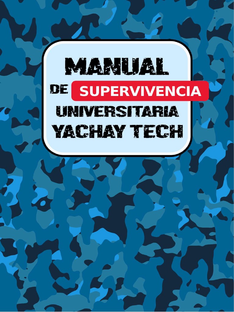 Manual de Supervivencia Universitaria Yachay Tech | PDF