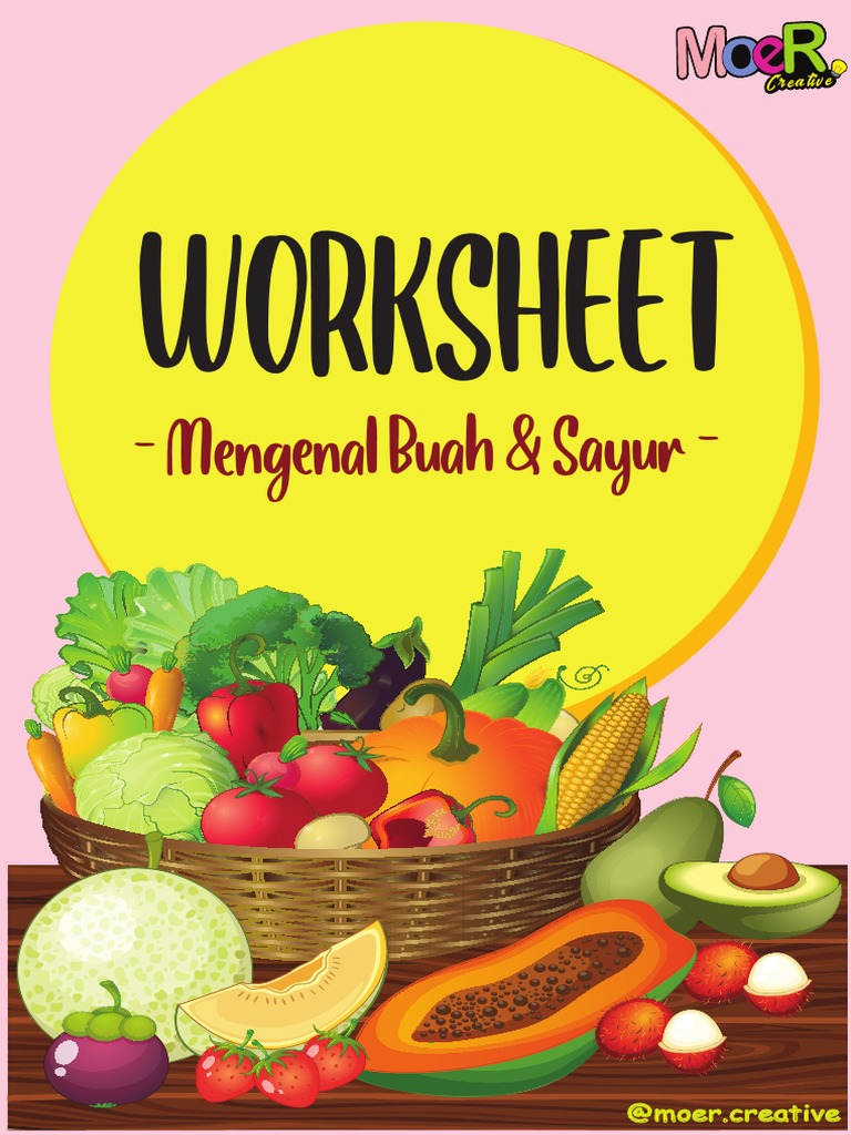 Printable Worksheet - Mengenal Buah Dan Sayur | PDF Printable Worksheet - Mengenal Buah Dan Sayur | PDF