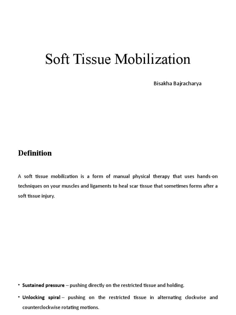 Soft Tissue Mobilization | PDF | Anatomical Terms Of Motion | Massage