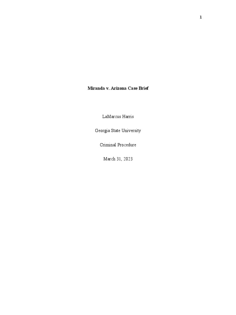 Miranda v. Arizona Case Brief | PDF | Miranda V. Arizona | Miranda Warning