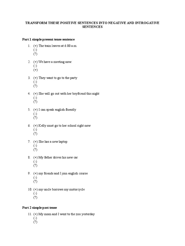 Transform These Positive Sentences Into Negative and Introgative ...