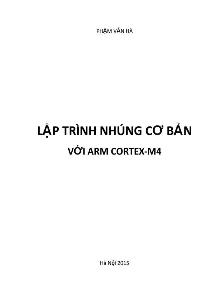 Lap Trinh Nhung Co Ban Voi Arm Cortex m4 Thuc Hanh | PDF