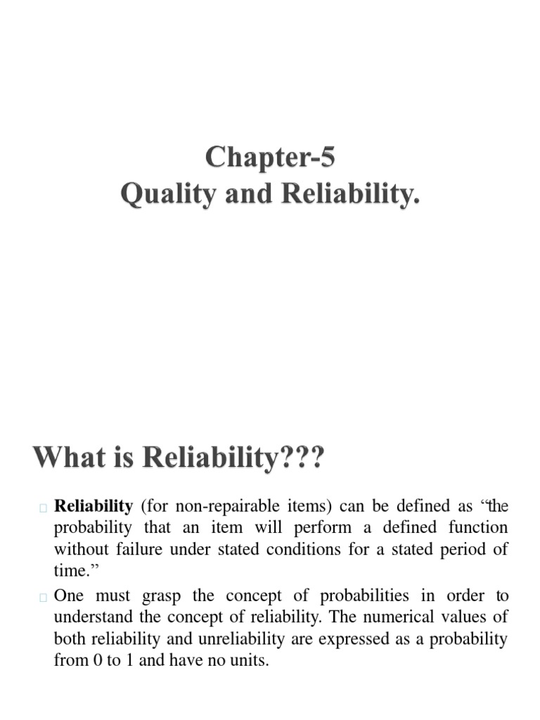 Chapter-5 Quality and Reliability (L4T2) PDF | PDF | Reliability Engineering | Systems Engineering