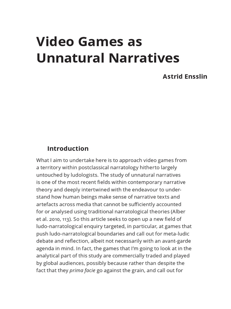 Video Games As Unnatural Narratives | PDF | Narrative