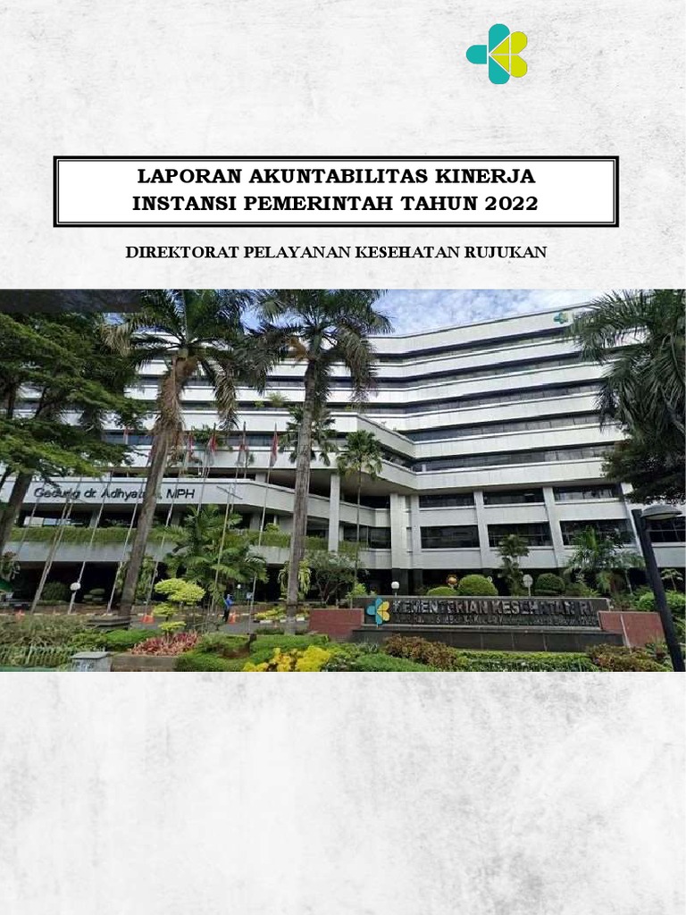 Direktorat Pelayanan Kesehatan Rujukan Lakip 2022 | PDF
