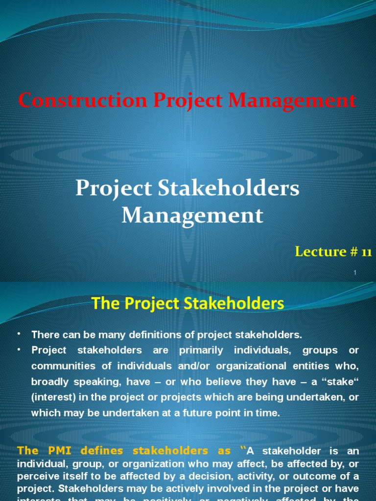 CPM Lec 12-Proj Stakeholders | PDF | Power (Social And Political ...