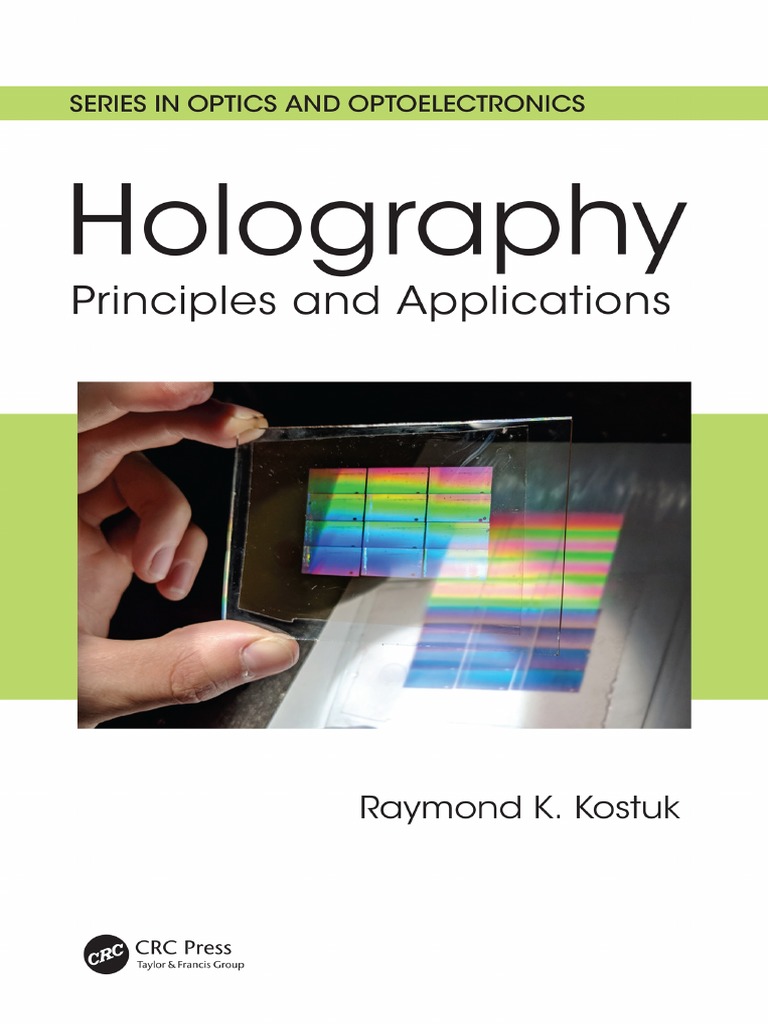 Kostuk Holography Principles and Applications | PDF | Holography | Interferometry