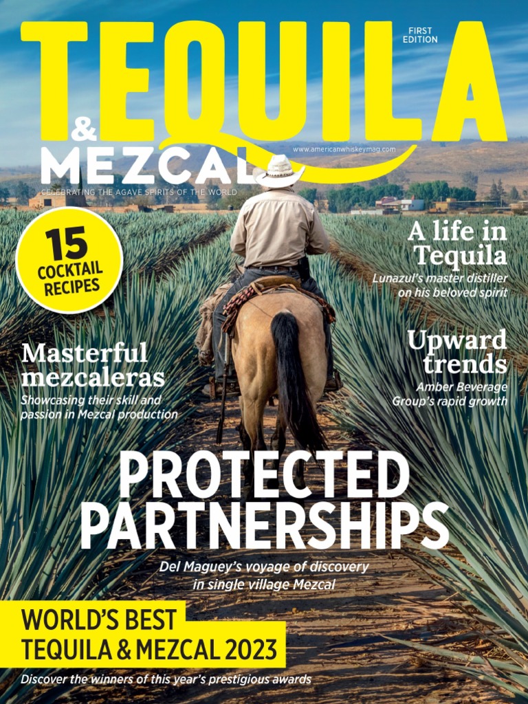 American Whiskey Magazine - Tequila 2023 UK | PDF
