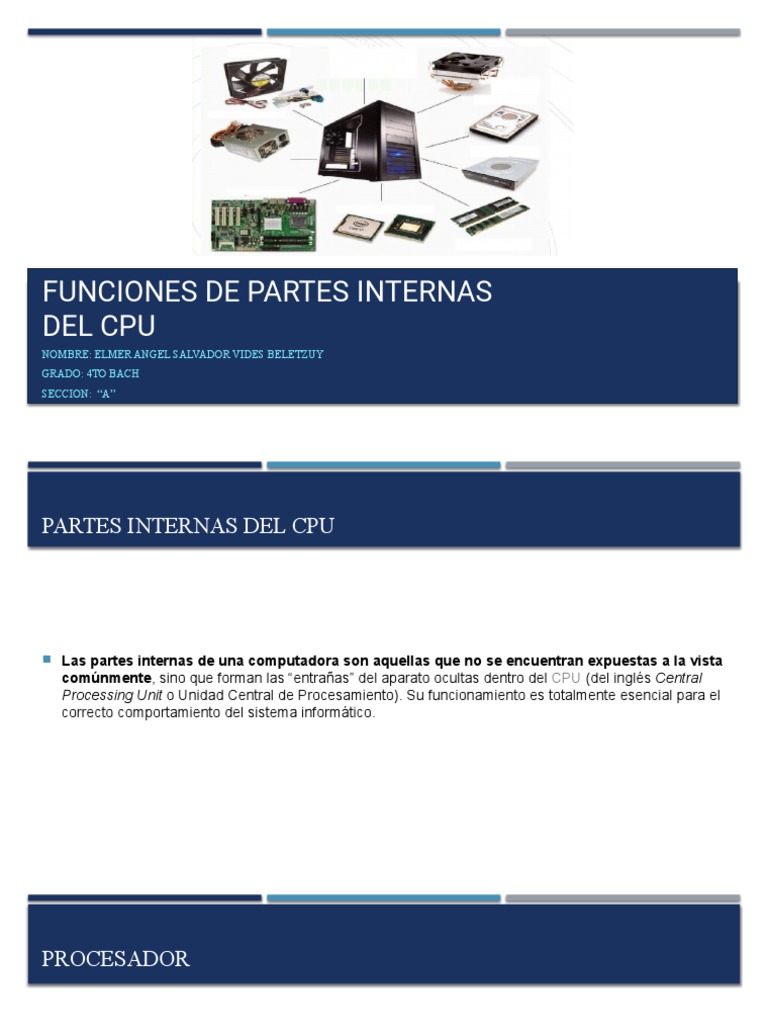 Funciones de Partes Internas Del Cpu | PDF | Microprocesador | Unidad ...