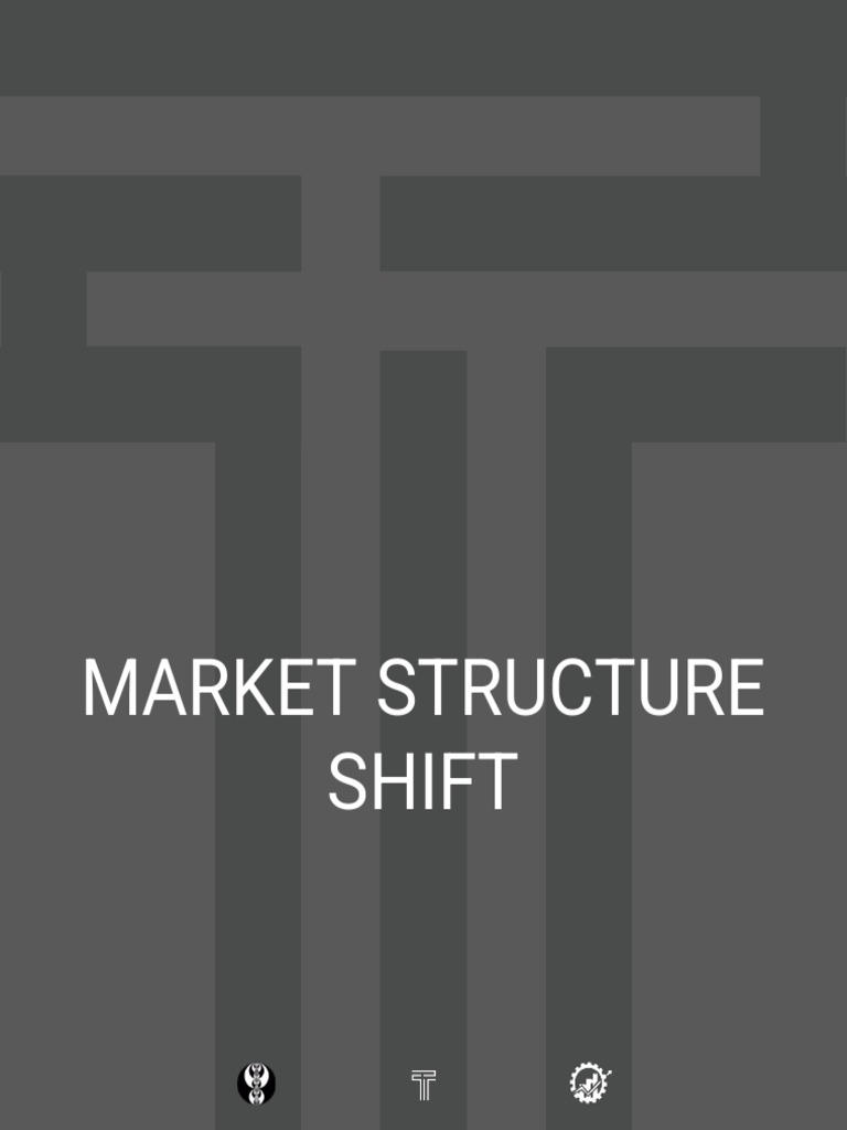 Market Structure Shift-TTrades - Edu | PDF