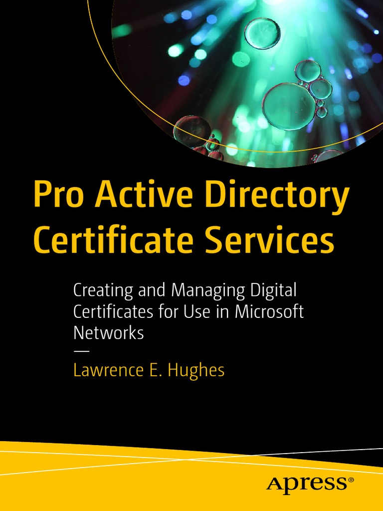 Pro Active Directory Certificate Services Creating and Managing | PDF | Key (Cryptography ...