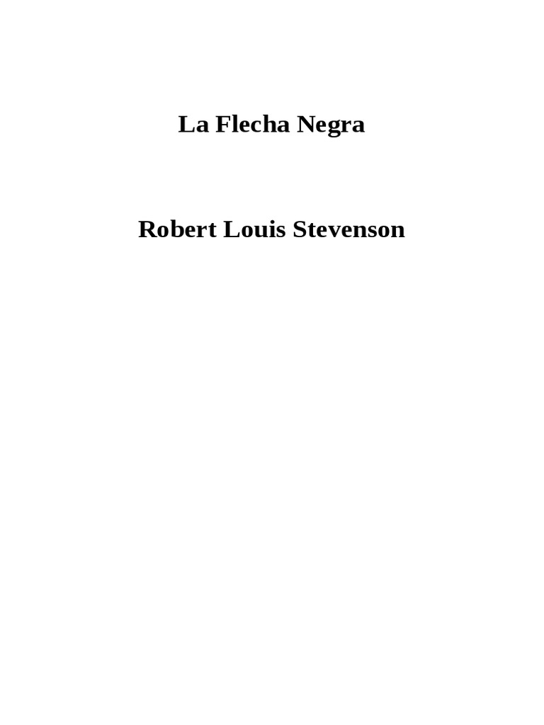 La Flecha Negra Autor Robert Louis Stevenson | PDF | La flecha negra ...