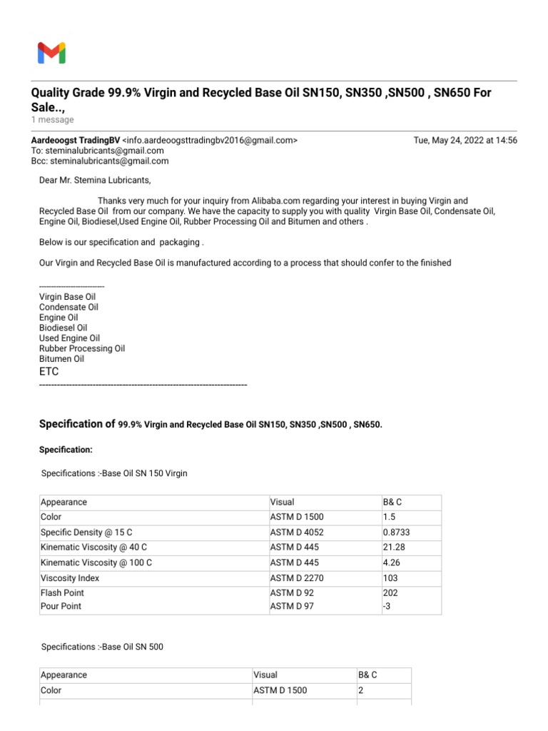 Gmail - Quality Grade 99.9% Virgin and Recycled Base Oil SN150, SN350 ...