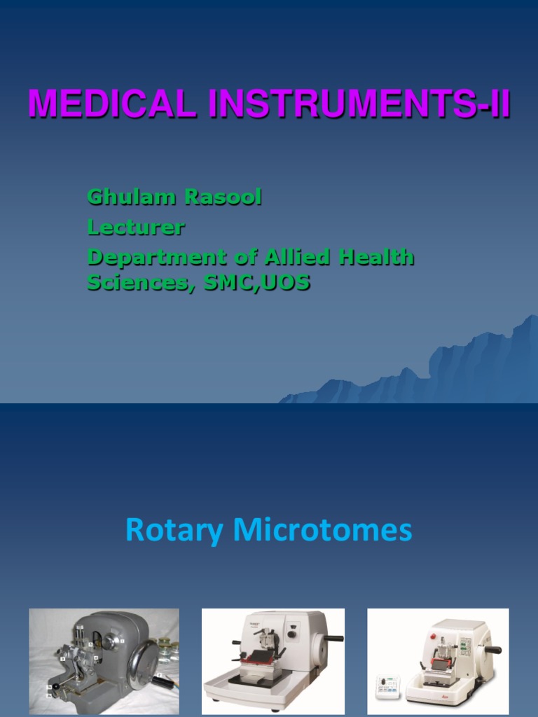 Rotary Microtome Working Principle Parts Functions and Operation | PDF ...