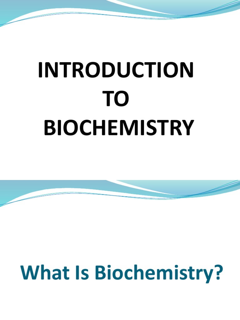 Introduction to Biochemistry Basics | PDF | Biochemistry | Chemistry