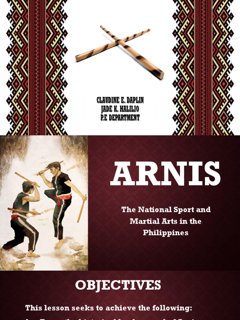 ARNIS PPT History Equipment Benefits | Download Free PDF | Philippines ...