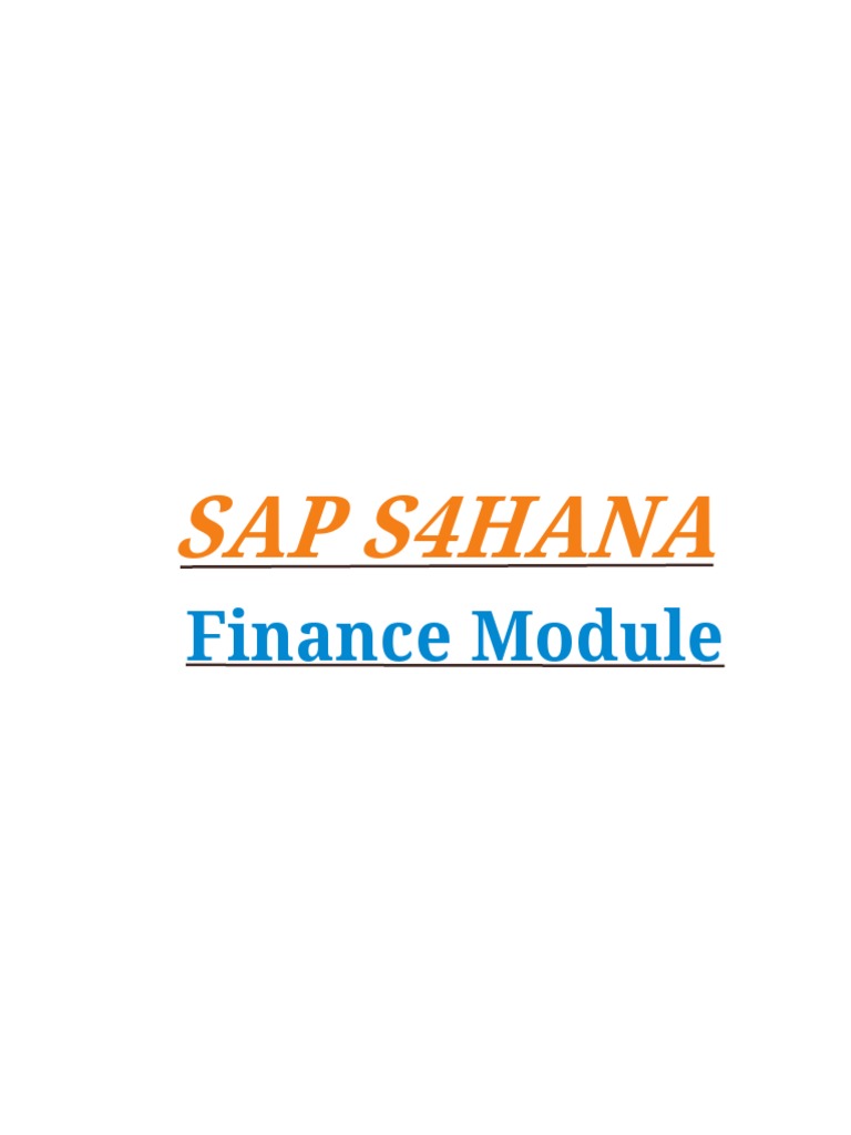 Sap S4Hana: Finance Module | PDF | Information Technology | Computing