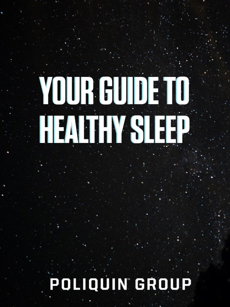Healthy Sleep Guide v0620 | PDF | Sleep | Rapid Eye Movement Sleep