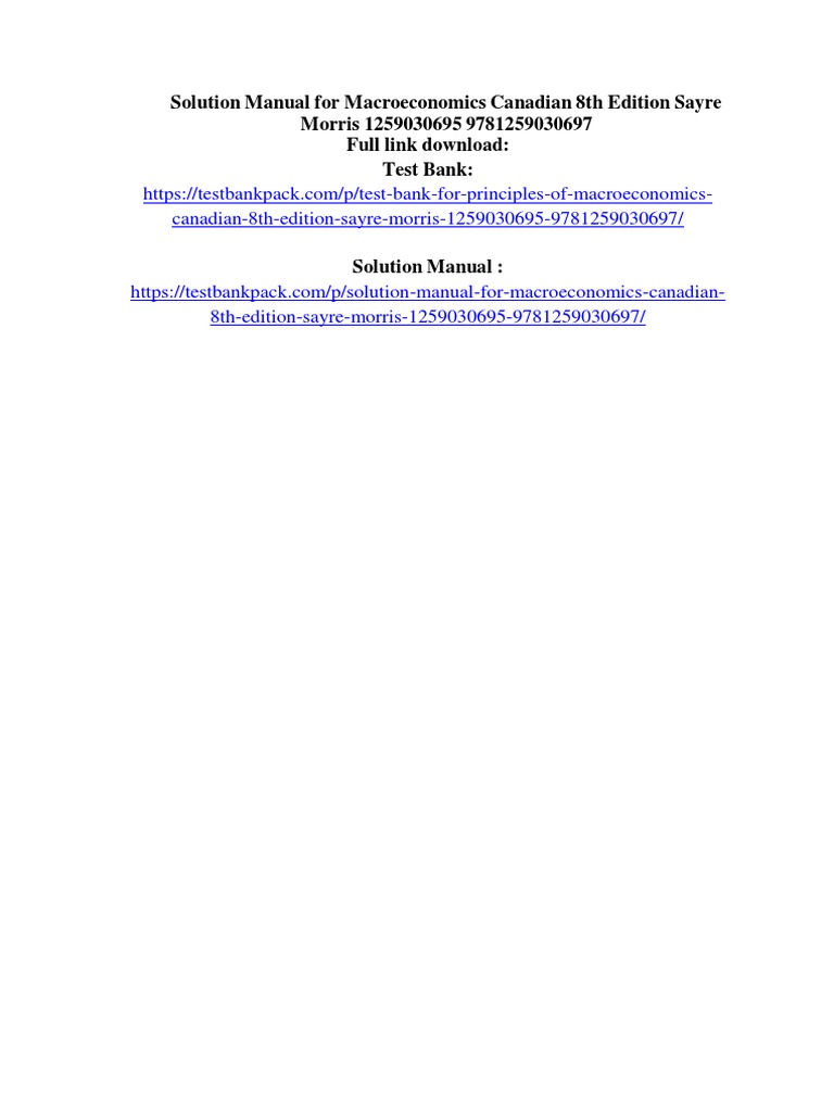 Principles of Macroeconomics Canadian 8th Edition Sayre Morris Solution ... Principles of Macroeconomics Canadian 8th Edition Sayre Morris Solution ...