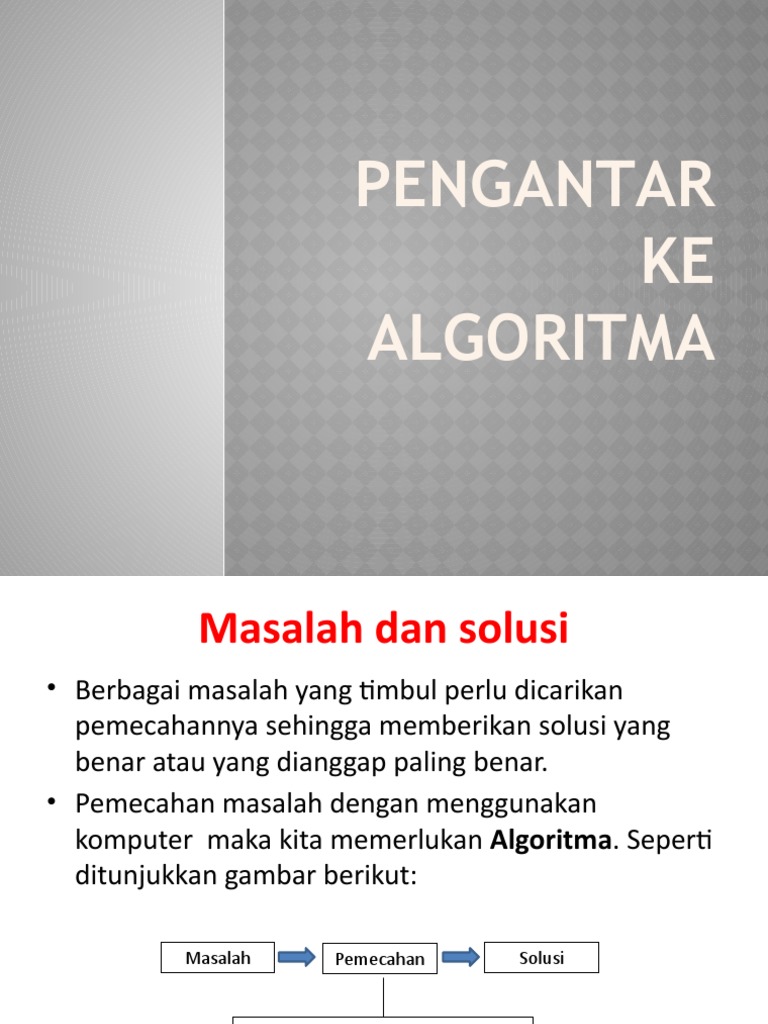 Pengantar KE Algoritma (Materi-1) | PDF
