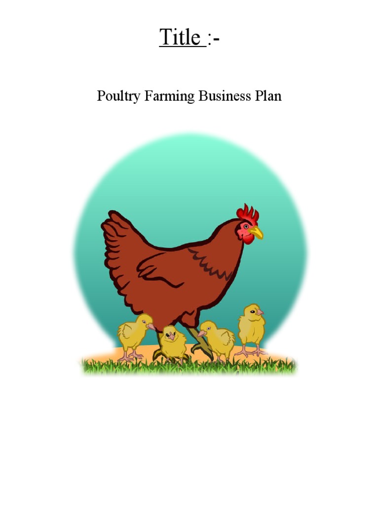 Poultry Farming Business Plan Overview | PDF | Poultry Farming | Poultry