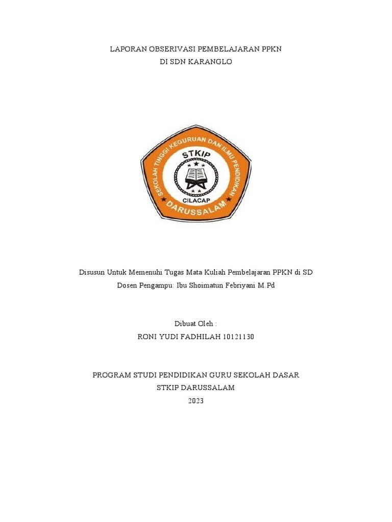 Roni Yudi Fadhilah 10121130 Laporan Observasi Pembelajaran PPKN | PDF ... Roni Yudi Fadhilah 10121130 Laporan Observasi Pembelajaran PPKN | PDF ...