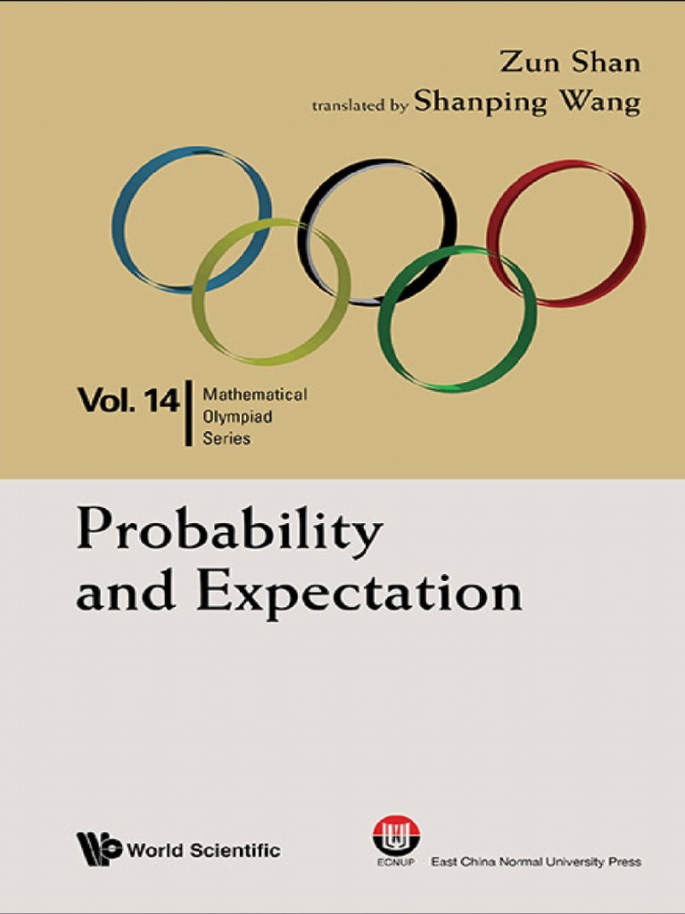 Zun SHN - Probability and Expectation (Mathematical Olympiad) (2016, WSPC - Ecnup) - Libgen - Li ...
