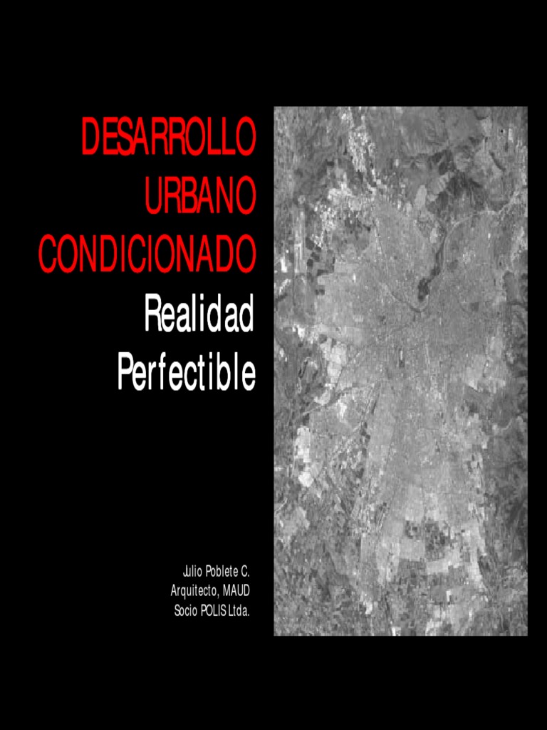 Desarrollo Condicionado Perfectible | PDF | Planificación urbana