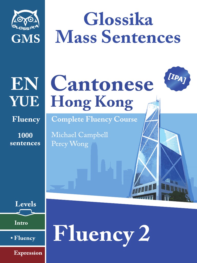 Campbell M Wong P - Cantonese Hong Kong Complete Fluency Course 2 ...