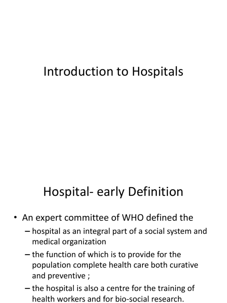 Introduction To Hospitals | PDF | Hospital | Health Care