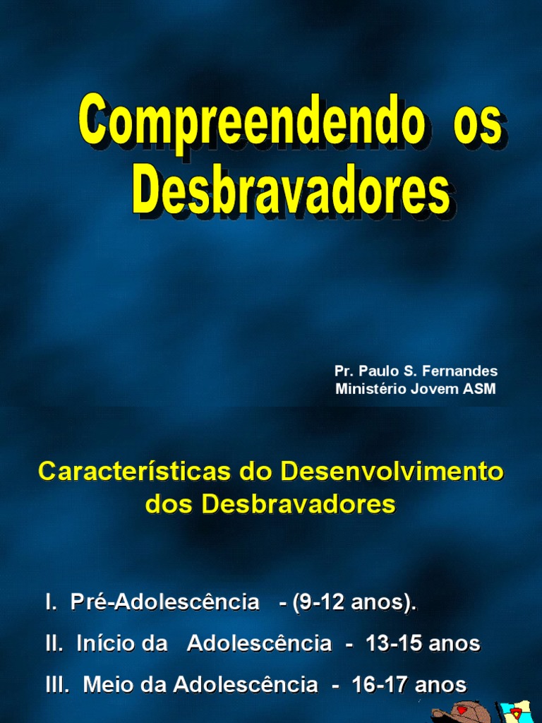 Compreendendo o Desbravador | PDF | Adolescência | Pré-adolescência