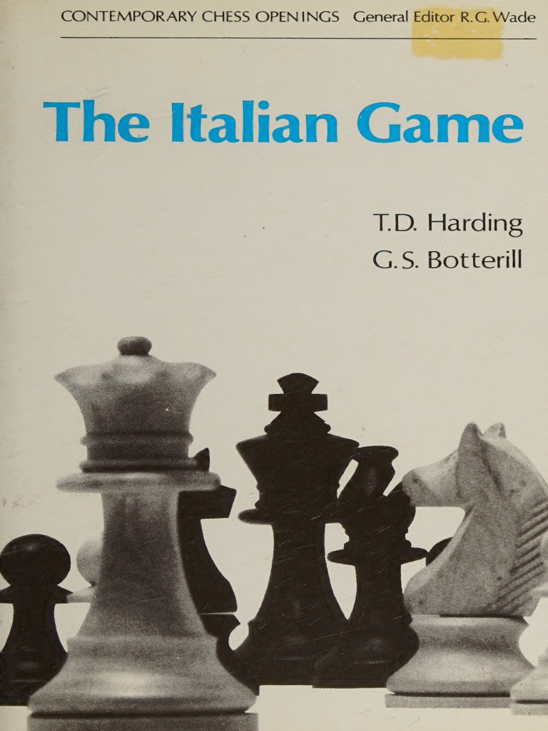 Harding TD Botterill Gs The Italian Game | PDF | Game Theory ...