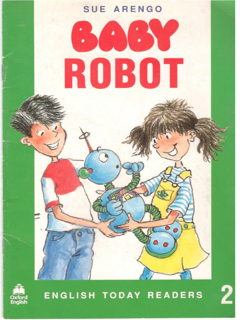 Baby Robot. Reader, Oxford English | PDF