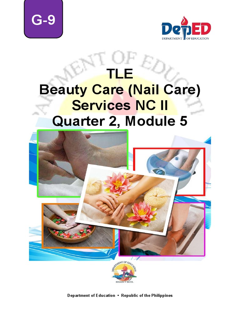 TLE G9 Q2 Module 5 BeautyCare NailCareNCII Perform Post Foot Spa ...