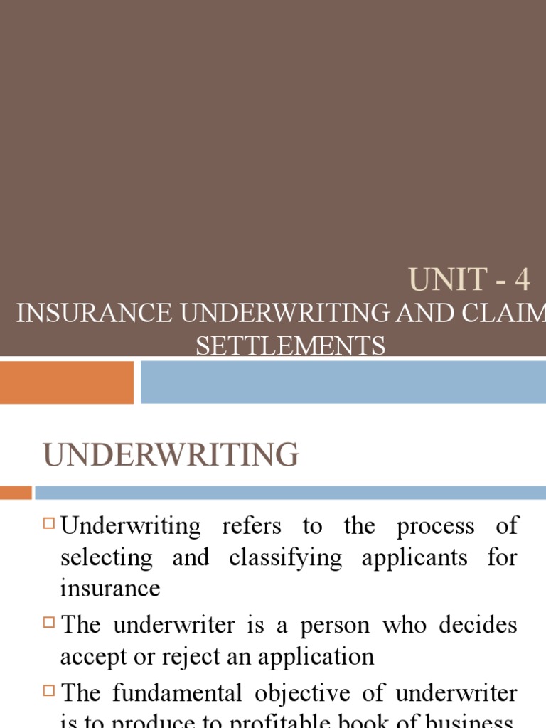 595unit 4 Insurance Underwriting and Claims Settlements | PDF ...