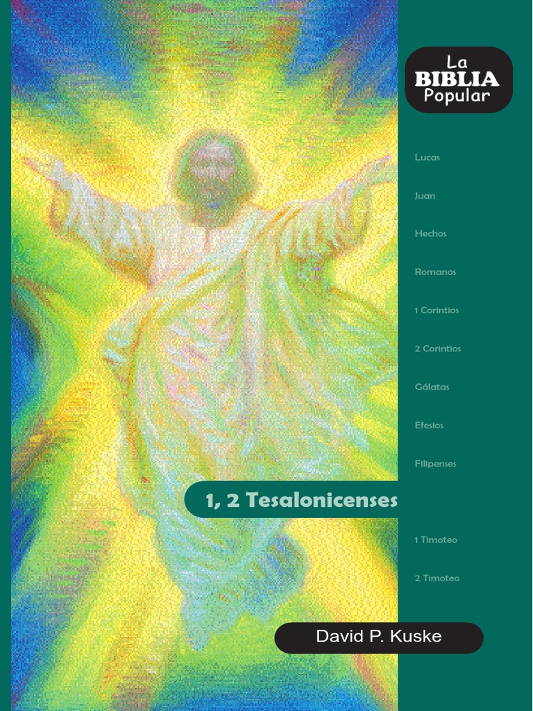 1 Y 2 de Tesalonicenses David P. Kuske | PDF | Pablo el apóstol | Jesús