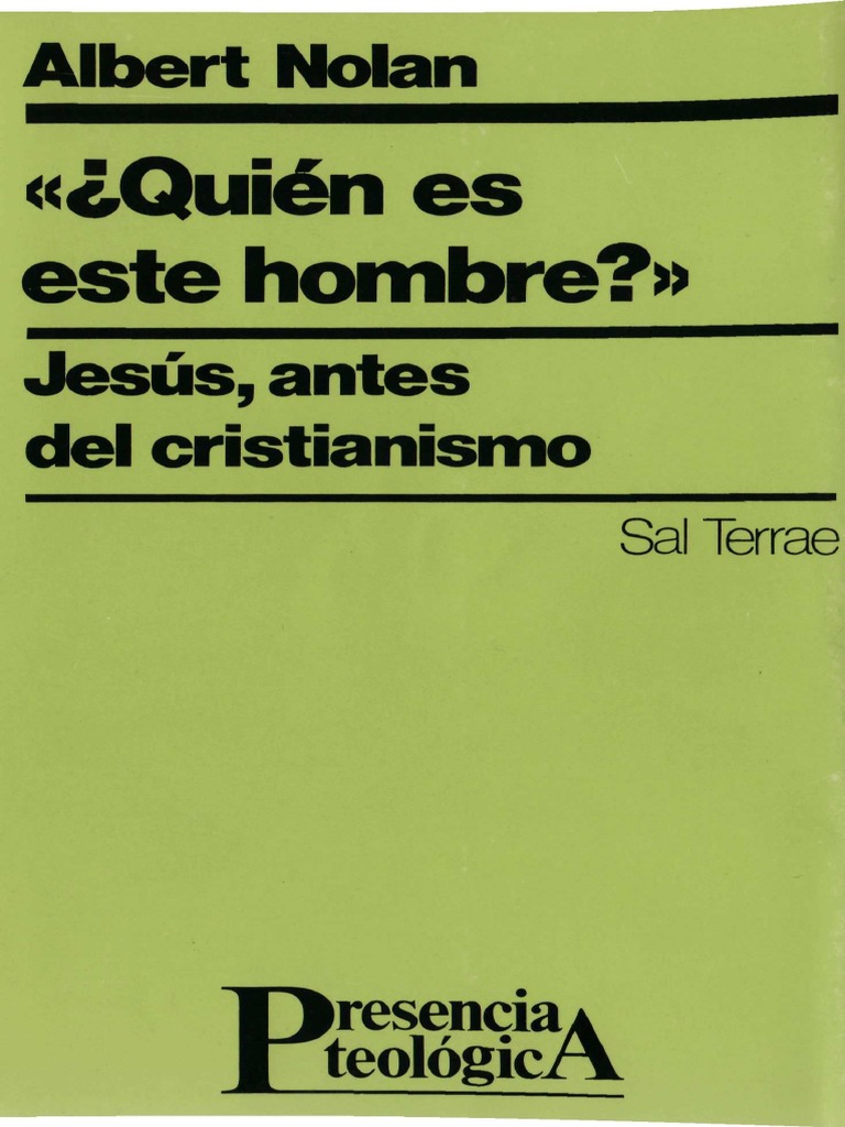 Albert Nolan Quien Es Este Hombre | PDF | Jesús | Pobreza