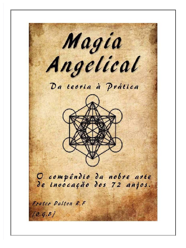 PDF Magia Angelical A Nobre Arte de Invocacao Dos 72 Anjos Compress ...