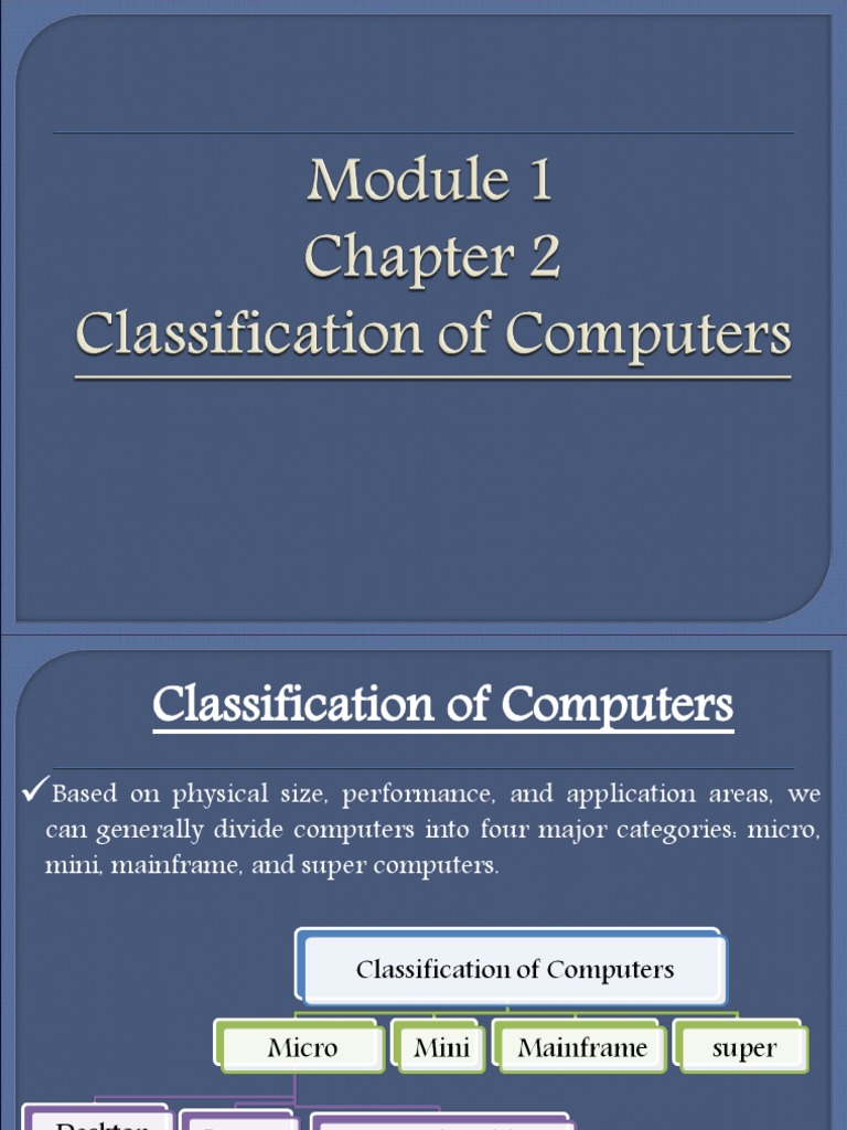 Chapter 2 - Classification of Computer | PDF | Computer Data Storage | Input/Output