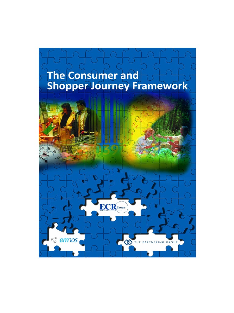 The Consumer and Shopper Journey Framework | PDF | Retail | Marketing