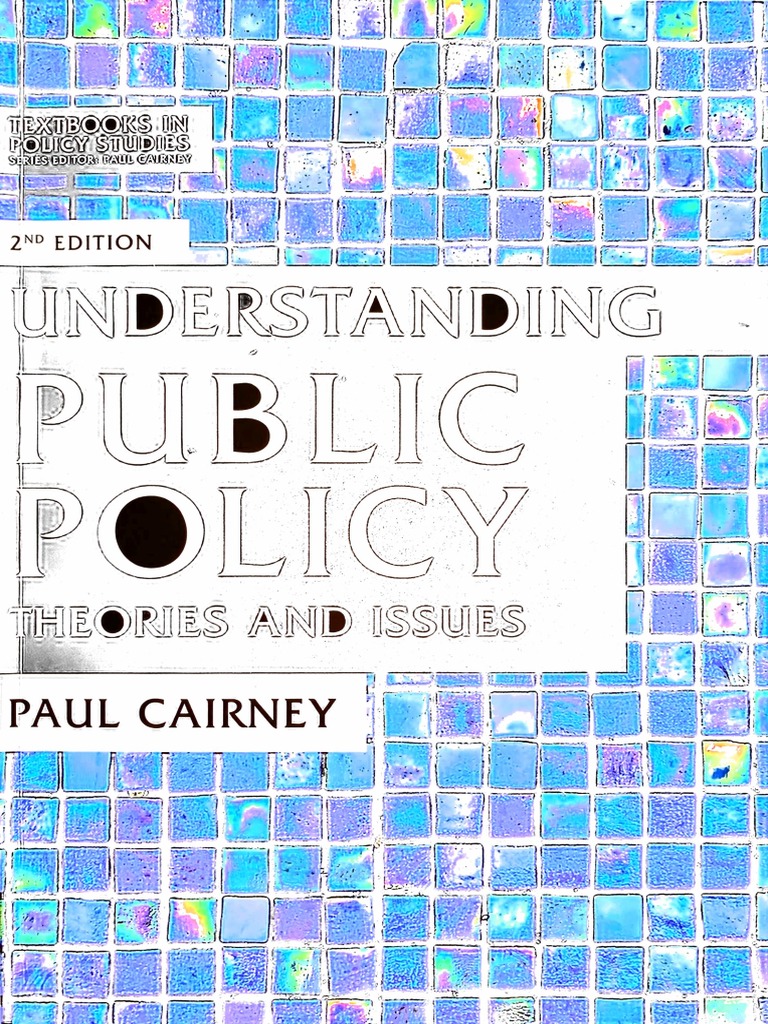 Cairney 2020 - Understanding Public Policy - 2 Edition - Front Matter | PDF | Policy | Governance