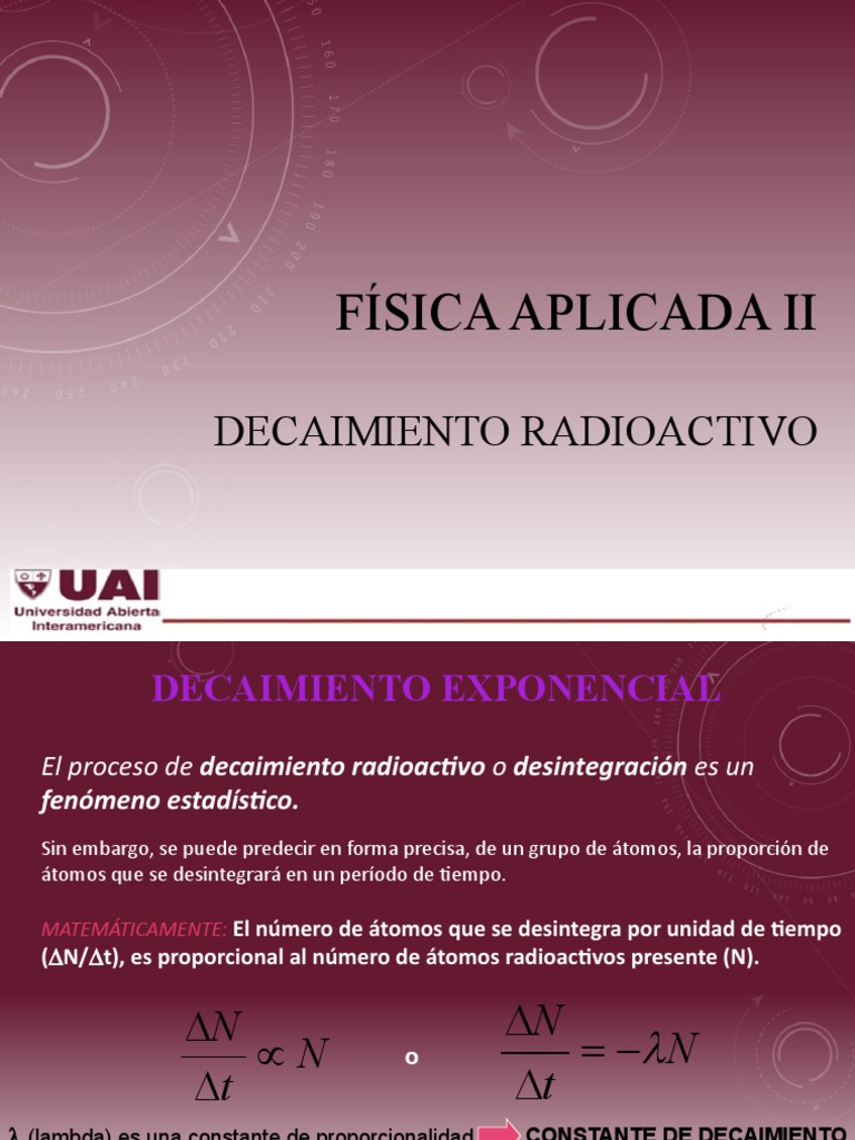 Decaimiento Radioactivo 2 | PDF | Desintegración radioactiva | Física