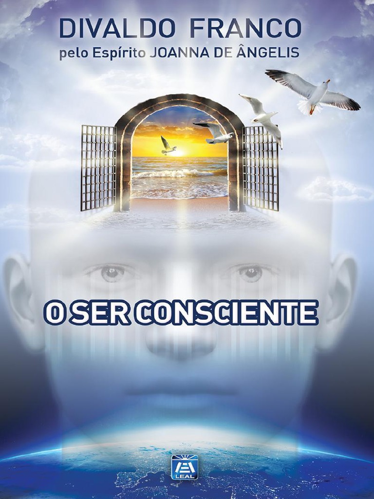 O Ser Consciente, Joanna de Ângelis | PDF | Psicologia | Psicologia Transpessoal