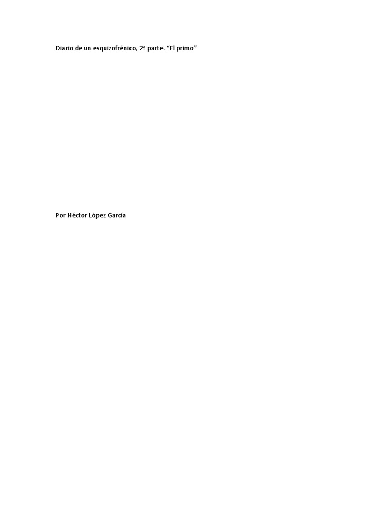 Diario de Un Esquizofrénico (2 Parte, El Primo) | PDF | Pensamiento ...