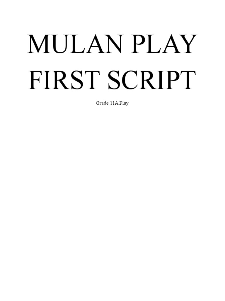 Mulan Play Script for Grade 11A | PDF | Poetry